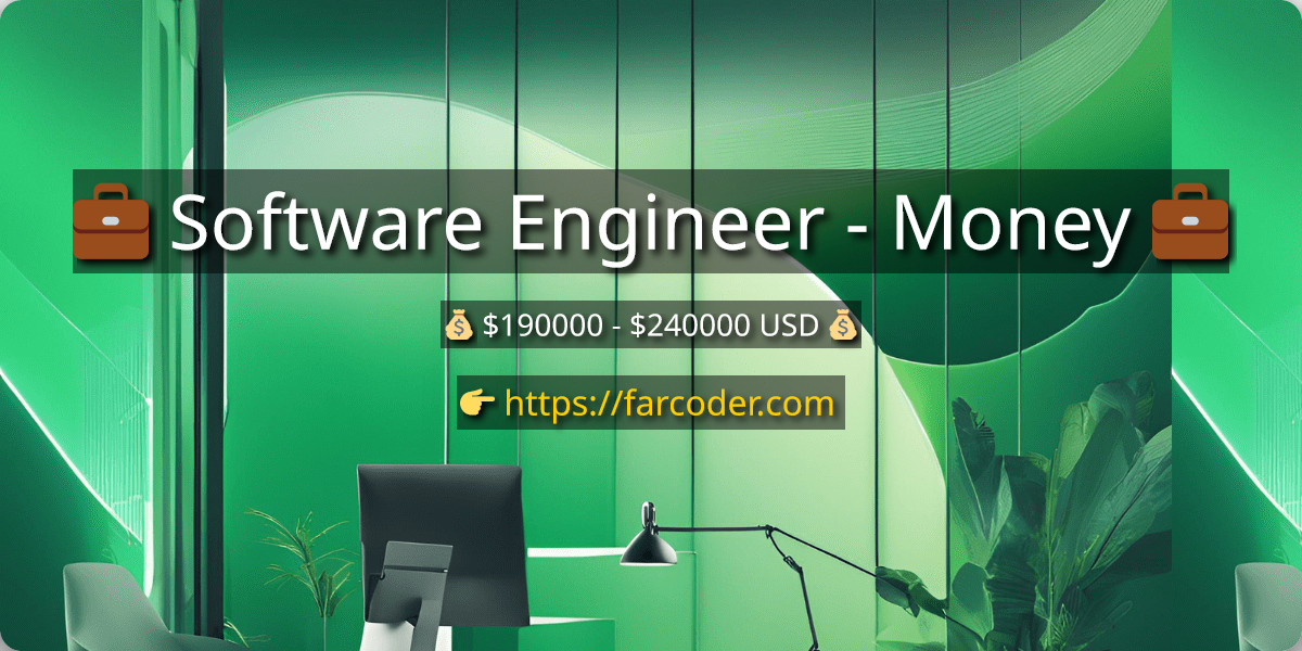 Software Engineer - Money